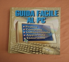 GUIDA FACILE AL PC 